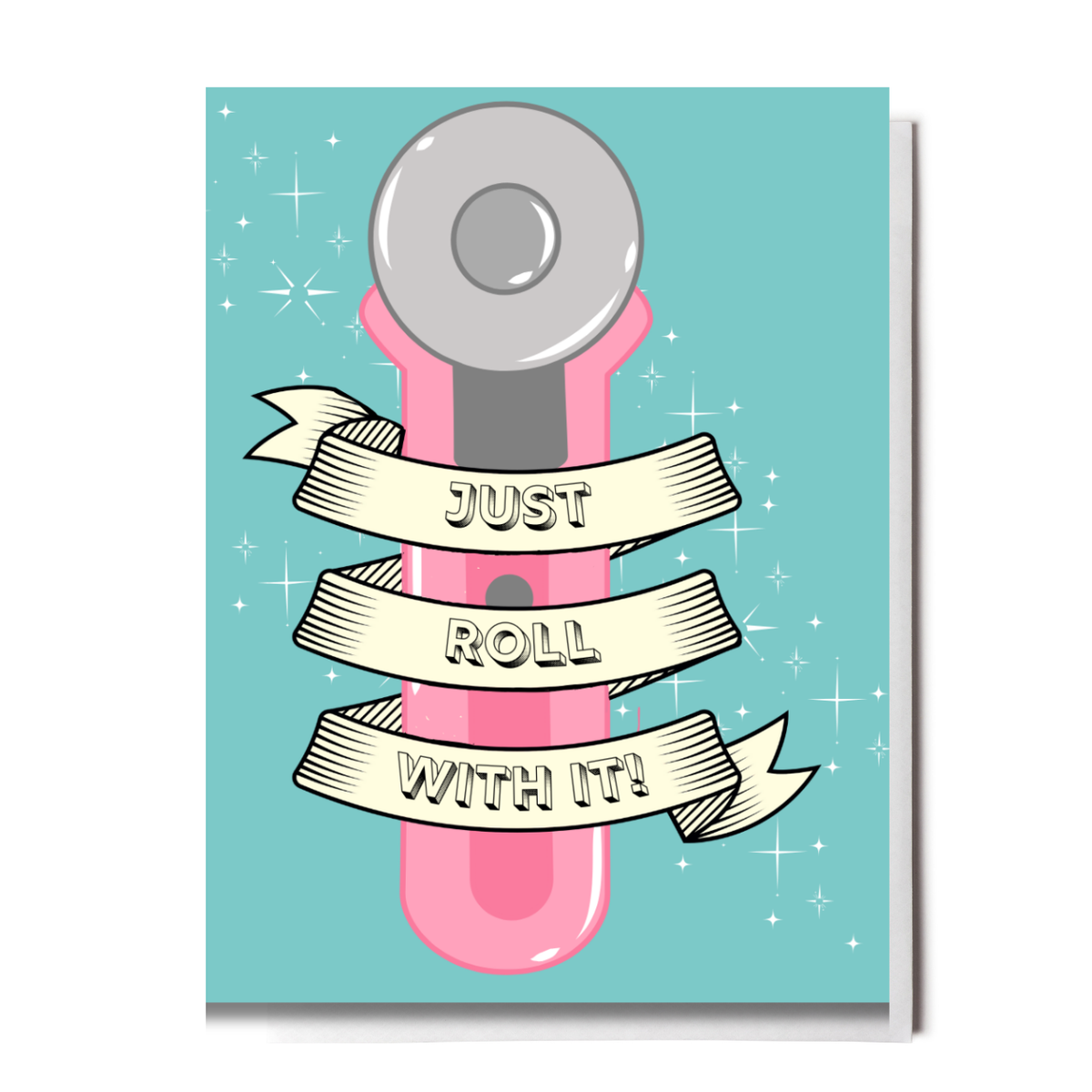 Just Roll with It Greeting Card – TheSewingLoft