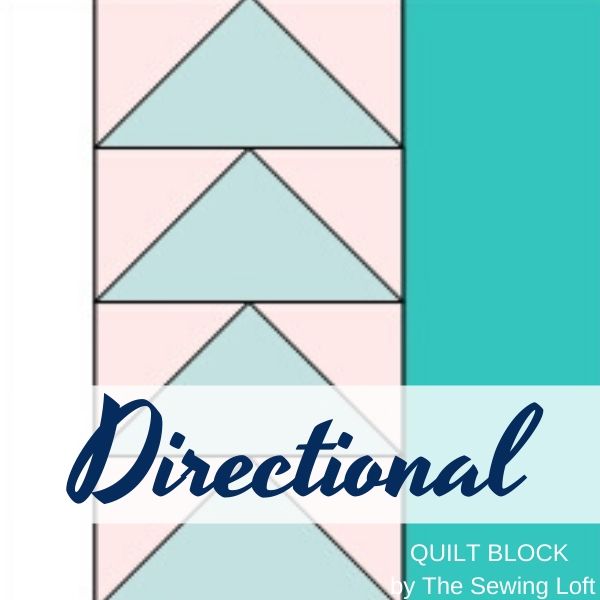 Directional Quilt Block Pattern – TheSewingLoft