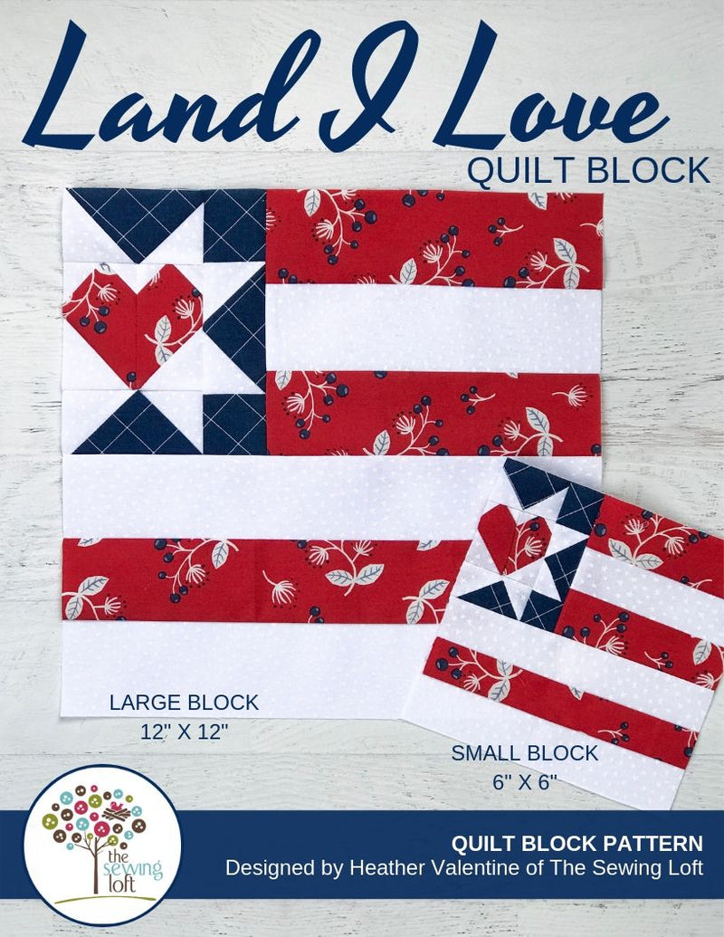 Land I Love Flag Quilt Block Pattern – TheSewingLoft
